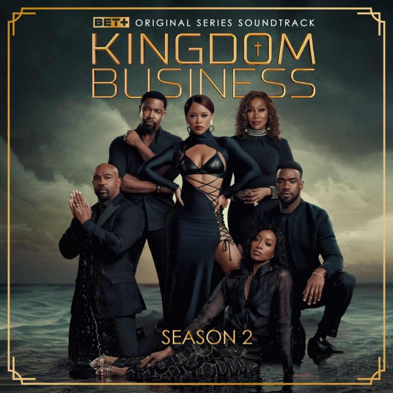 Motown Gospel Unveils "Kingdom Business: Season 2" Soundtrack